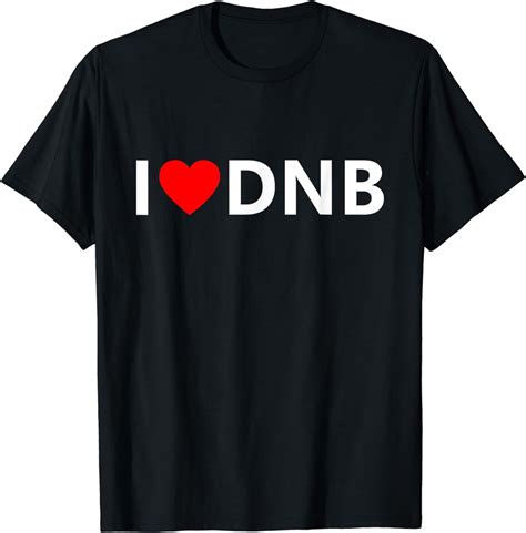 Drum And Bass Rave Love Dnb T Shirt