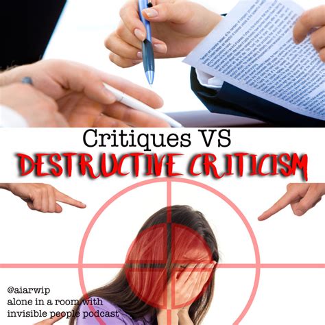 Episode 10 Critiques Vs Destructive Criticism