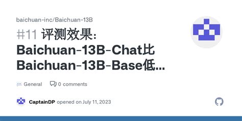 评测效果：baichuan 13b Chat比baichuan 13b Base低，是什么原因？ · Baichuan Inc