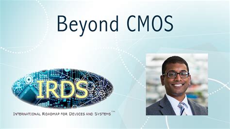 Beyond Cmos International Roadmap For Devices And Systems Ieeetv