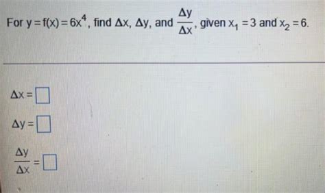 Solved Ay For Y F X X Find Ax Ay And Given Xy Chegg Com