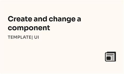 Create Or Change A Component Figma