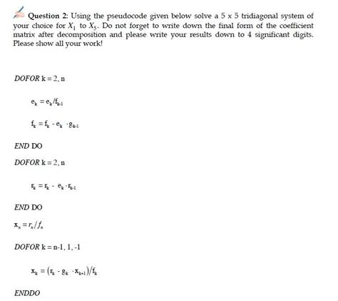 Solved Question 2 Using The Pseudocode Given Below Solve A
