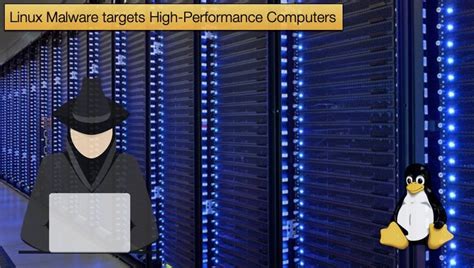 Linux Malware Targets High Performance Computers