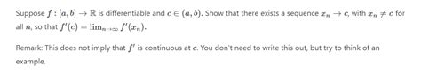 Solved Suppose F A B R Is Differentiable And C A B Show Chegg Com