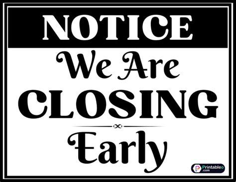 22closing Early Sign Printable Pdf Printableocom