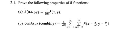 Solved Prove the following properties of δ functions Chegg com