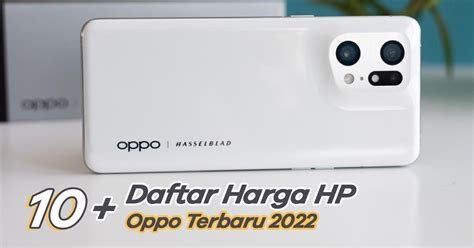 Daftar Harga Hp Oppo Terbaru Doran Gadget