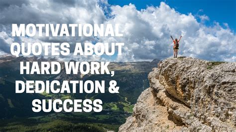 Quotes About Dedication And Hard Work