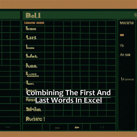 Extracting First And Last Words In Excel Manycoders