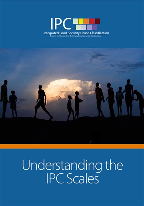 Ipc Overview And Classification System Ipc Integrated Food Security