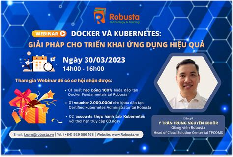 Webinar “docker VÀ Kubernetes GiẢi PhÁp Cho TriỂn Khai Ứng DỤng HiỆu