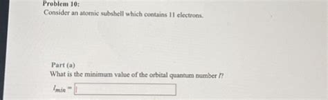 Solved Problem 10consider An Atomic Subshell Which Contains