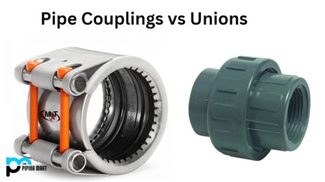 Pipe Couplings Vs Unions What S The Difference