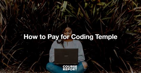 How To Pay For Coding Temple Course Report