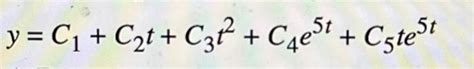 Solved 11 What Is The General Solution Of The Fifth Order