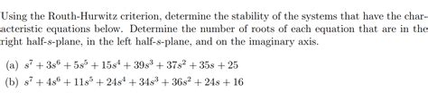 Solved Using The Routh Hurwitz Criterion Determine The