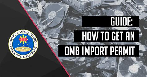 How To Get An Omb Import Permit Back2gaming