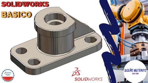Tutorial Completo De Solidworks 2023 Básico Desde Cero Para Tutorial Completo De Solidworks 2023 Básico Desde Cero Para