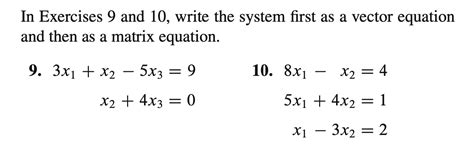 Solved In Exercises 9 ﻿and 10 ﻿write The System First As A