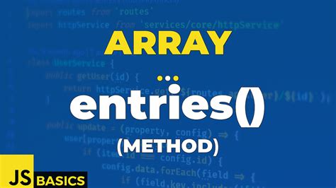 Basics Of Javascript · Array · Entries Method By Jakub Korch