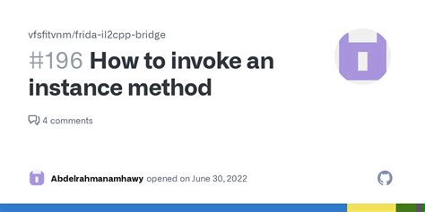 How To Invoke An Instance Method · Issue 196 · Vfsfitvnmfrida Il2cpp