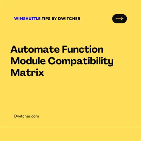 Compatibility Matrix Automate Function Module Dwitcher Technology