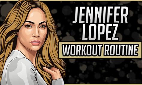 Jennifer Lopezs Workout Routine And Diet Updated 2024 Jacked Gorilla