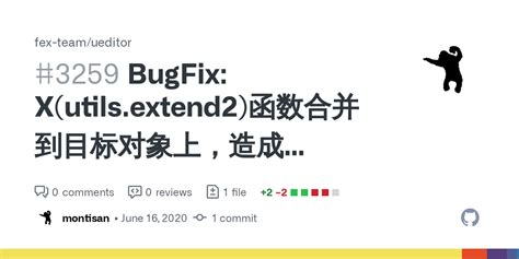 Bugfix Xutilsextend2函数合并到目标对象上，造成nonbodycontent值错误。 By Montisan · Pull Request 3259 · Fex