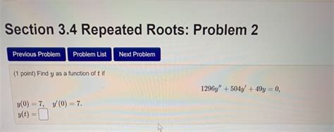 Solved Section 34 Repeated Roots Problem 2 Previous
