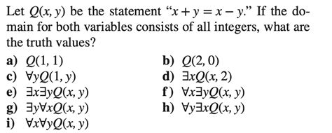 Let Q X Y Be The Statement X Y Xy If The Domain Chegg Com