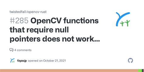 OpenCV Functions That Require Null Pointers Does Not Work Such As The