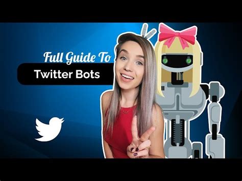 Free Video How Twitter Bots Are Made The Ultimate Guide For
