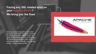 Apache Server Common SSL Errors And Troubleshooting Guide PPT