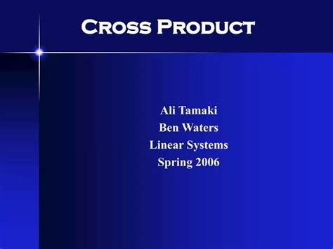 PPT Cross Product PowerPoint Presentation Free Download ID