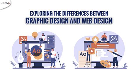 Exploring The Differences Between Graphic Design And Web Design Verbolabs