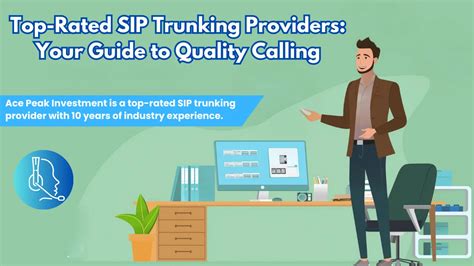 Top Rated Sip Trunking Providers Your Guide Acepeak Investment