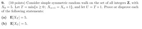 Solved 9 10 Points Consider Simple Symmetric Random Walk
