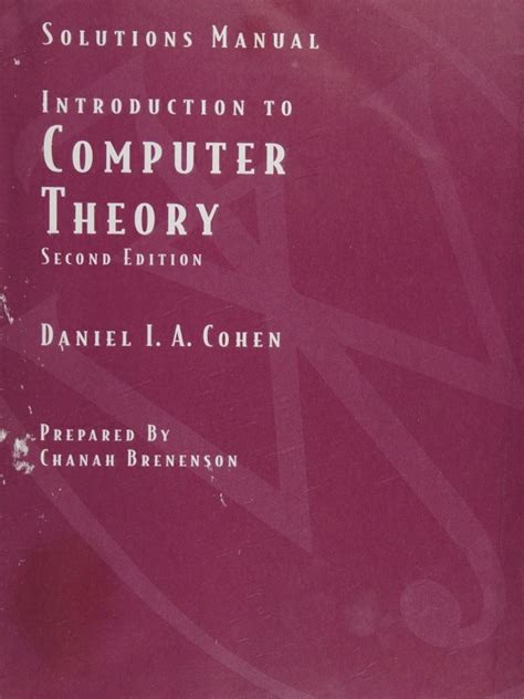 Introduction To Computer Theory By Cohen Solutions Manual Download Free Pdf Mathematics