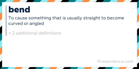 Bend Definition Meaning And Examples In English Bend Definition Meaning And Examples In English