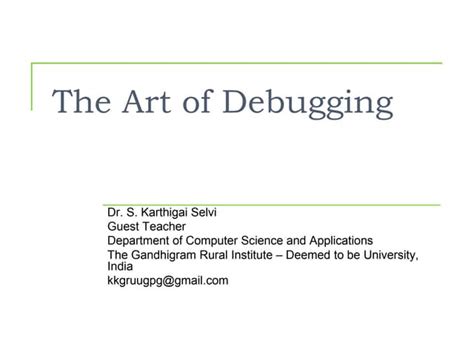 The Art Of Debuggingpptx