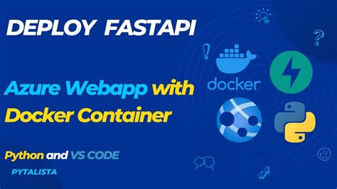 Deploy Fastapi To Azure Webapp With Docker Container Python Youtube