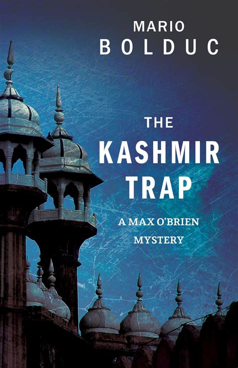 The Kashmir Trap Ebook By Mario Bolduc Epub Rakuten Kobo United States