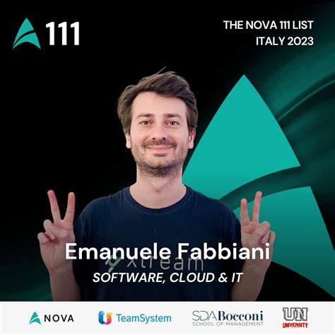 Emanuele Fabbiani On Linkedin Delighted To Be Included In The Nova 111 List Of Top Italian