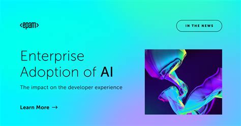 Enterprise Adoption Of Ai And Impact On Developer Experience Epam
