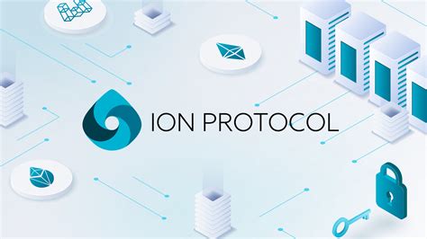 Ion Protocol Welcome To The Ion Ecosystem