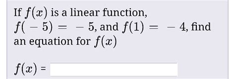 Solved If F X Is A Linear Function F And F Chegg Com