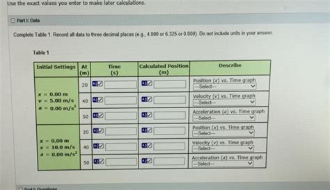 solved complete table 1 record all data to three decimal