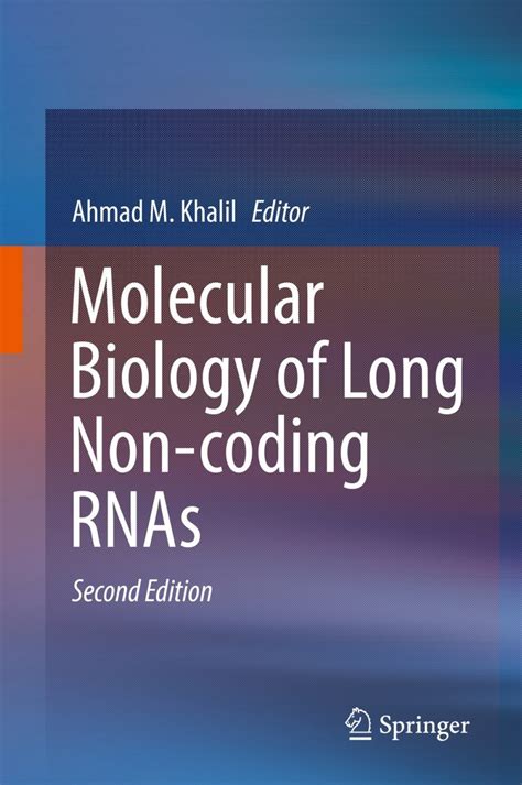 Molecular Biology Of Long Non Coding Rnas 2nd Edition Premiumjs Store