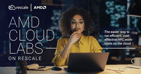 AMD Cloud Labs On Rescale Rescale